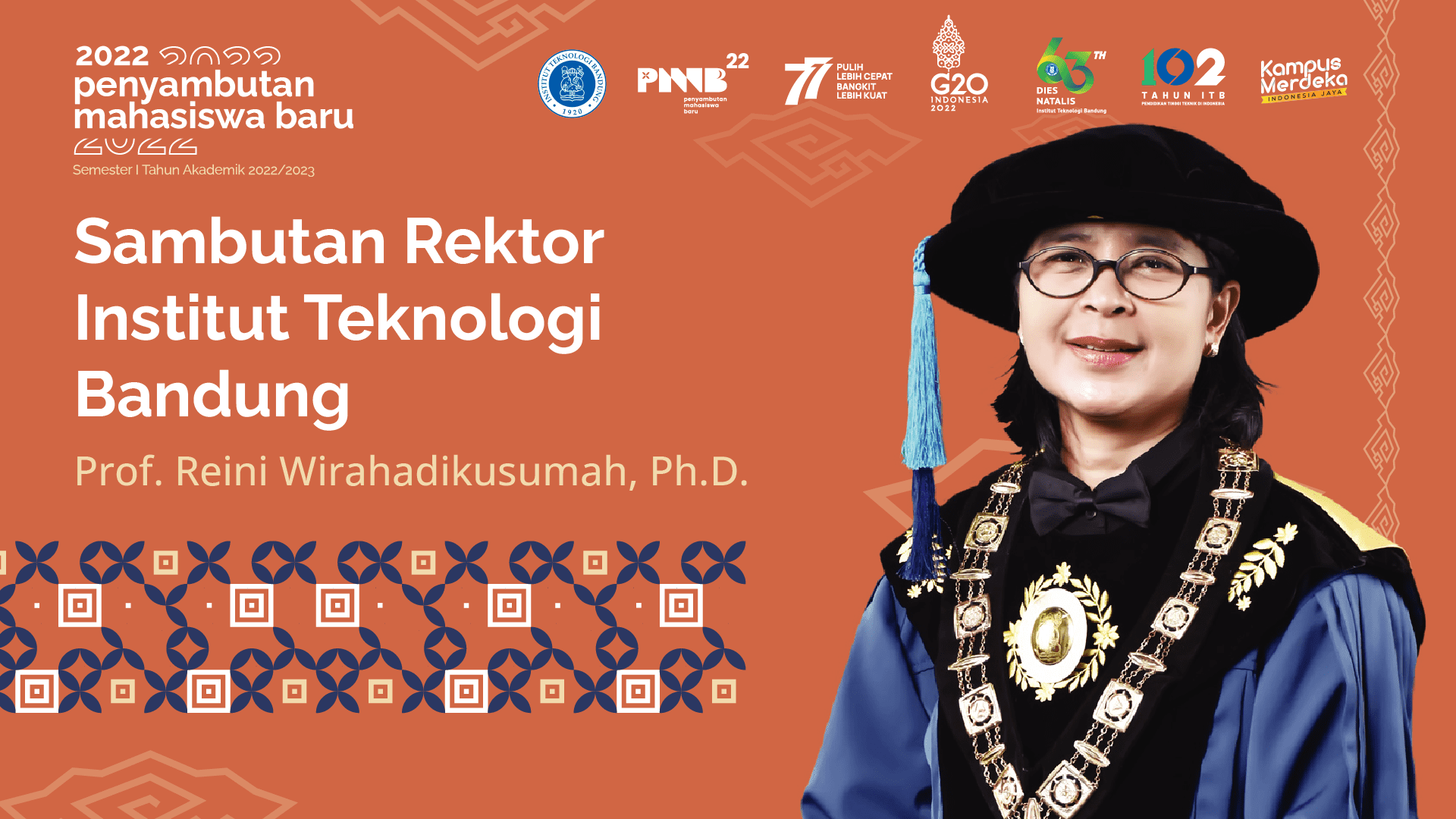 Sambutan Rektor pada Penerimaan Mahasiswa Baru ITB TA 2022/2023 ...